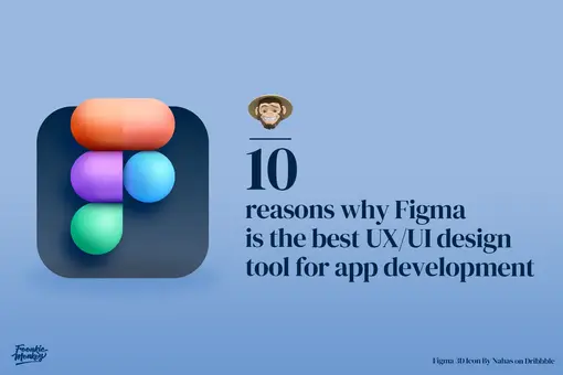10 reasons why Figma is the best UX/UI design tool for app development ...