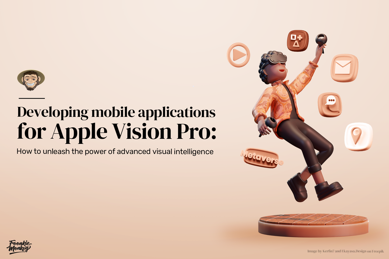 Developing mobile applications for Apple Vision Pro: How to unleash the power of advanced visual ...